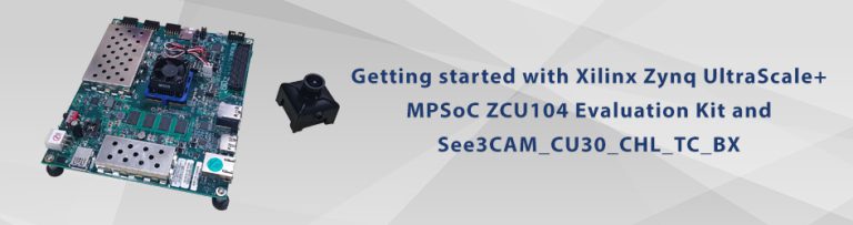 Getting Started with Xilinx Zynq UltraScale+ MPSoC ZCU104 Evaluation ...