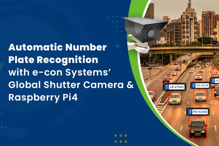 Automatic number plate recognition with e-con Systems' global shutter ...