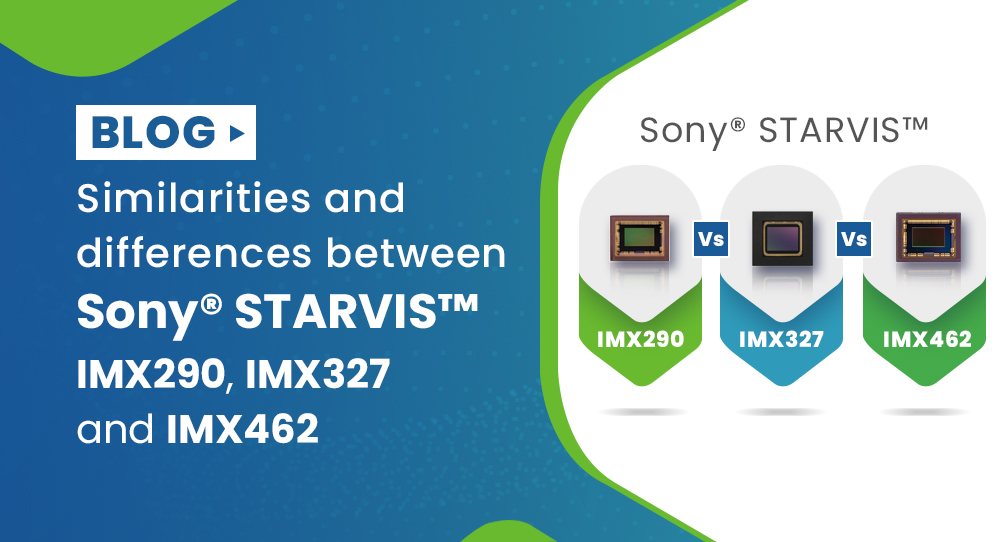 Similarities and differences between Sony STARVIS IMX290, IMX327, and ...