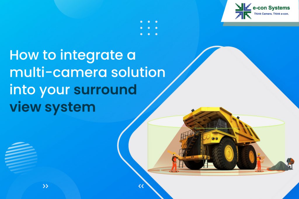 How to integrate a multi-camera solution into your surround view system ...