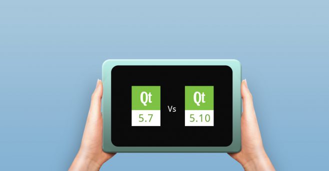 Qt 5.7 Vs 5.10 | System on Module