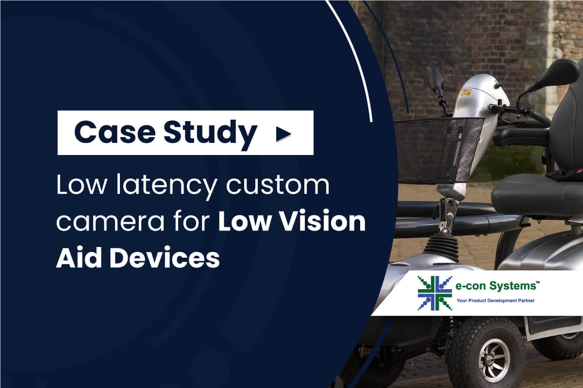Case Study: Cameras for Assistive Technology