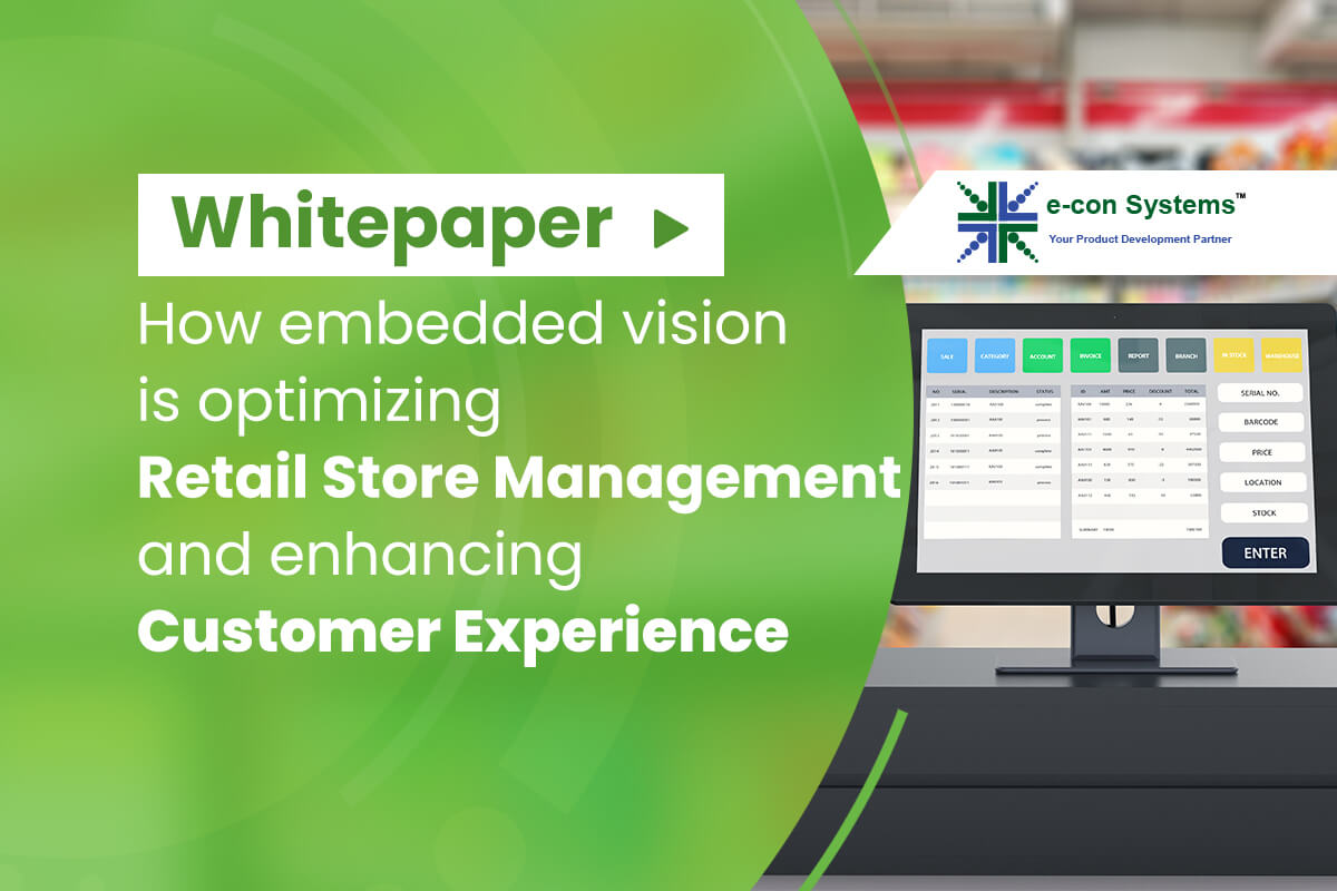How embedded vision is optimizing retail store management and enhancing ...